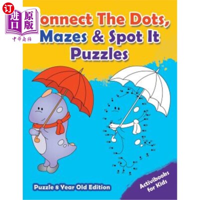 海外直订Connect The Dots, Mazes & Spot It Puzzles - Puzzle 8 Year Old Edition 连接点、迷宫和点IT拼图-8年版拼图