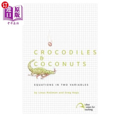 海外直订Crocodiles & Coconuts: Equations in Two Variables 鳄鱼和椰子：双变量方程