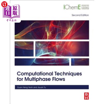 海外直订Computational Techniques for Multiphase Flows 多相流计算技术