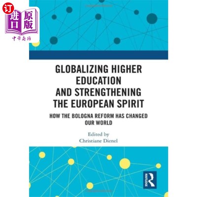 海外直订Globalizing Higher Education and Strengthening t... 高等教育全球化与强化欧洲精神