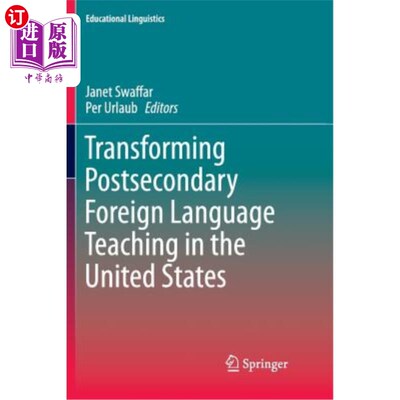 海外直订Transforming Postsecondary Foreign Language Teaching in the United States 美国高中外语教学的转型