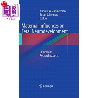 海外直订医药图书Maternal Influences on Fetal Neurodevelopment: Clinical and Research Aspects 母亲对胎儿神经发育的影
