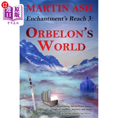 海外直订Enchantment's Reach3: Orbelon's World 魔法到达3：奥贝隆的世界