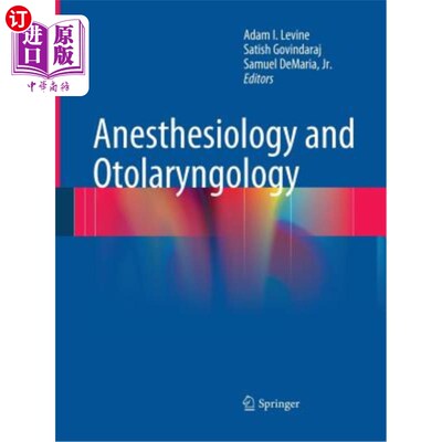 海外直订医药图书Anesthesiology and Otolaryngology 麻醉与耳鼻喉科