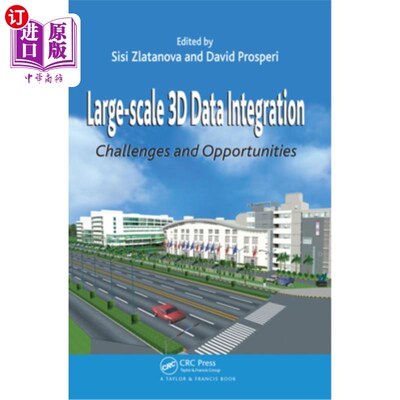 海外直订Large-Scale 3D Data Integration: Challenges and Opportunities 大规模三维数据集成：挑战与机遇