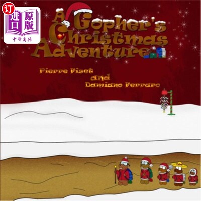 海外直订A Gopher's Christmas Adventure 一只地鼠的圣诞冒险