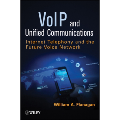 预售 蓝牙声麦与整合通讯 互联网电话和未来的语音网络 Voip And Unified Communications 英文原版 William Flanagan【中商原版】