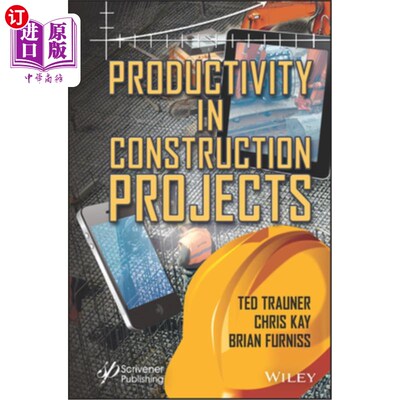 海外直订Productivity in Construction Projects 建筑项目的生产力