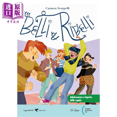 ELI Bilingualism Secondary Readers Italian Belli e ribelli 美丽与反叛 意大利语分级读物 意文意大利文原版【中商原版】