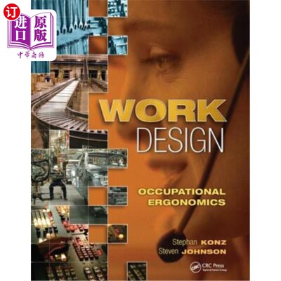 海外直订Work Design: Occupational Ergonomics 工作设计：职业人体工程学