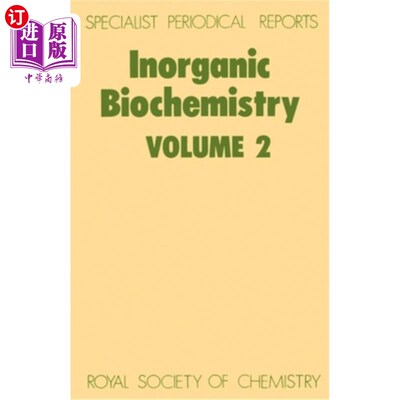 海外直订Inorganic Biochemistry: Volume 2 无机生物化学：第二卷
