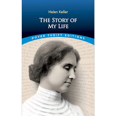 海伦 凯勒 假如给我三天光明 英文原版 Dover Thrift Editions The Story of My Life Helen Keller 经典【中商原版】