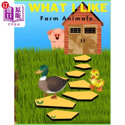海外直订What I Like: Farm Animals 我喜欢的东西:农场动物