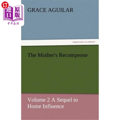 海外直订The Mother's Recompense 母亲的报应