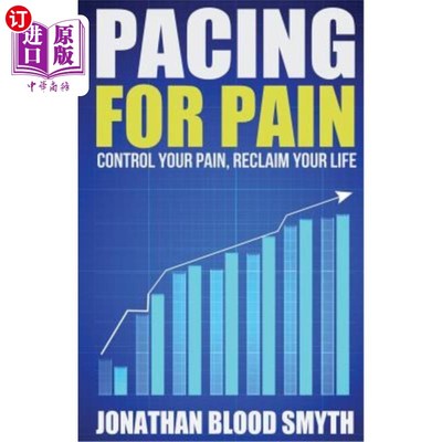 海外直订医药图书Pacing For Pain: Control Your Pain, Reclaim Your Life 为痛苦踱步:控制你的痛苦，再造你的生活