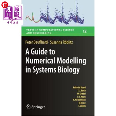海外直订A Guide to Numerical Modelling in Systems Biology 系统生物学数值模拟指南