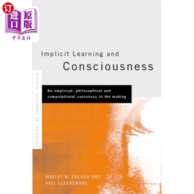海外直订Implicit Learning and Consciousness 内隐学习与意识
