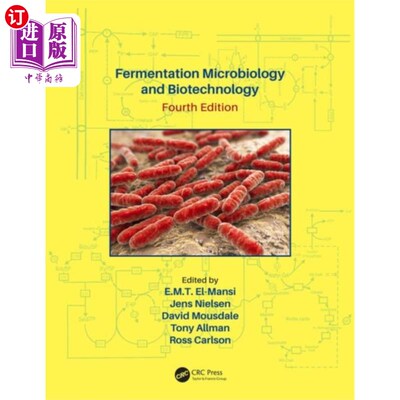 海外直订Fermentation Microbiology and Biotechnology, Fou... 发酵微生物学和生物技术，第四版
