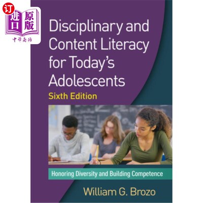 海外直订Disciplinary and Content Literacy for Today's Adolescents: Honoring Diversity an 今天青少年的学科和内容素养