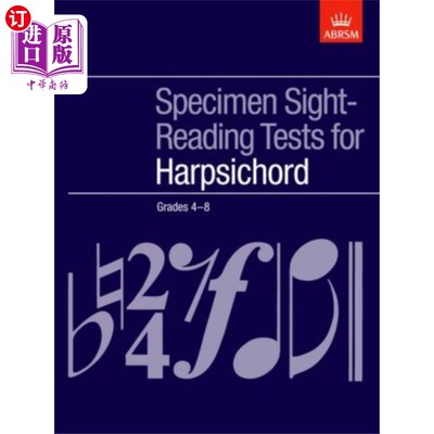 海外直订Specimen Sight-Reading Tests for Harpsichord, Gr... 4-8级羽管键琴样本视读测试