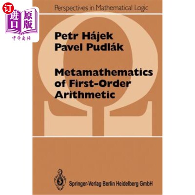 海外直订Metamathematics of First Order Arithmetic 一阶算术的元数学