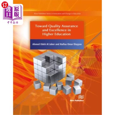 海外直订Toward Quality Assurance and Excellence in Higher Education 面向高等教育的质量保证