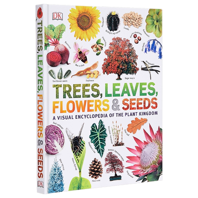 DK Trees, Leaves, Flowers and Seeds: A Visual Encyclopedia of The Plant Kingdom 英文原版 树 树叶 种子百科 中商原版