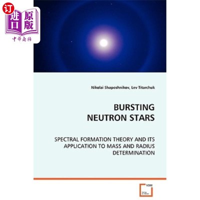 海外直订Bursting Neutron Stars 爆破中子星