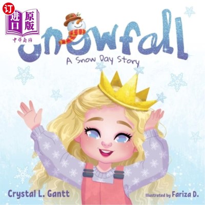 海外直订Snowfall: A Snow Day Story 《降雪:一个下雪天的故事