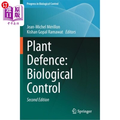 海外直订Plant Defence: Biological Control 植物防御:生物防治
