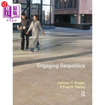 海外直订Engaging Geopolitics 迷人的地缘政治