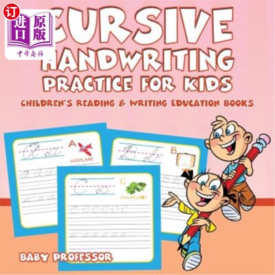 海外直订Cursive Handwriting Practice for Kids: Children's Reading & Writing Education Bo 儿童草书练习：儿童读写教育