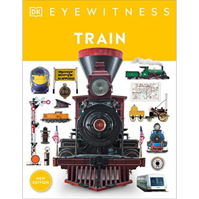 预售 Eyewitness系列 火车百科 英文原版 Train Discover the Story of the Railroads DK【中商原版】