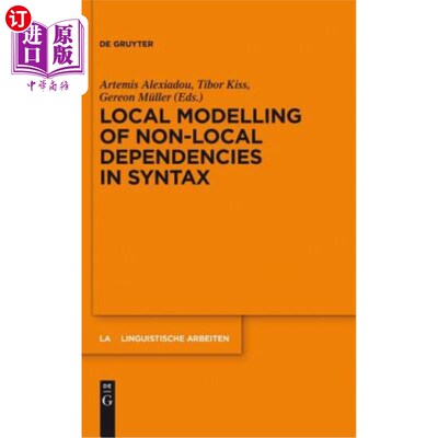 海外直订Local Modelling of Non-Local Dependencies in Syntax 语法中非局部依赖的局部建模