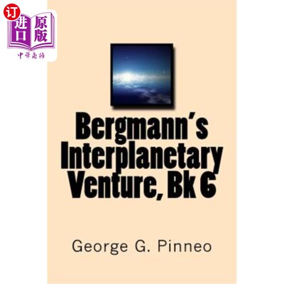 海外直订Bergmann's Interplanetary Venture, Bk 6 伯格曼的星际冒险，Bk 6