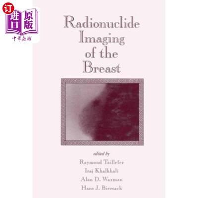 海外直订医药图书Radionuclide Imaging of the Breast 乳腺放射性核素显像