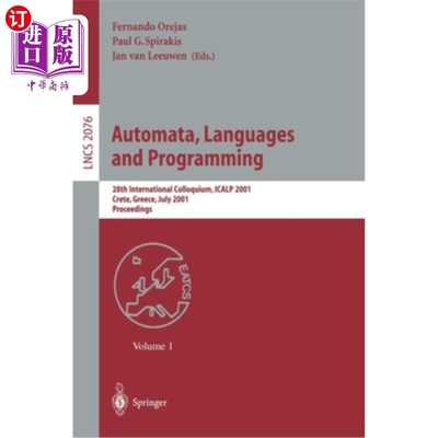 海外直订医药图书Automata, Languages and Programming: 28th International Colloquium, Icalp 2001 C Automa