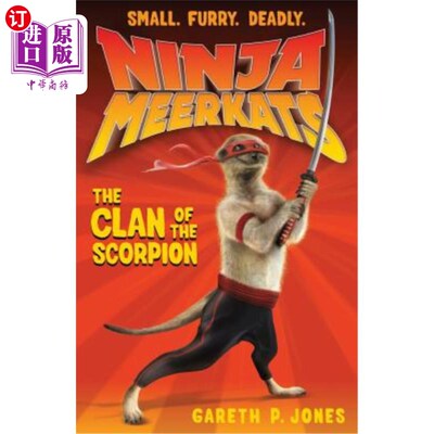 海外直订Ninja Meerkats (#1): The Clan of the Scorpion 忍者猫鼬(1):蝎子氏族