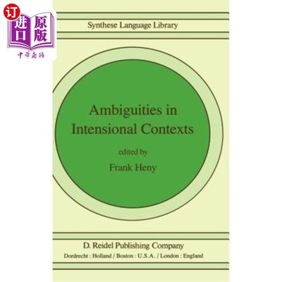 海外直订Ambiguities in Intensional Contexts 内涵语境中的歧义