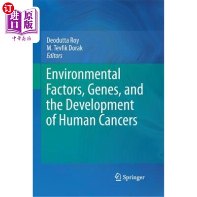 海外直订医药图书Environmental Factors, Genes, and the Development of Human Cancers 环境因素、基因和人类癌症的发展