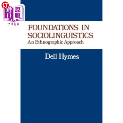 海外直订Foundations in Sociolinguistics: An Ethnographic Approach 社会语言学基础：人种学方法