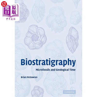 海外直订Biostratigraphy: Microfossils and Geological Time 生物地层学：微体化石与地质时代