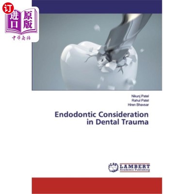 海外直订医药图书Endodontic Consideration in Dental Trauma 牙科创伤的根管治疗
