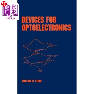 海外直订Devices for Optoelectronics 光电子器件