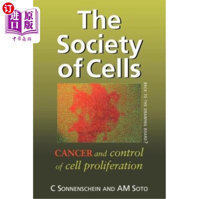 海外直订The Society of Cells: Cancer and Control of Cell Proliferation 细胞学会:癌症和细胞增殖的控制