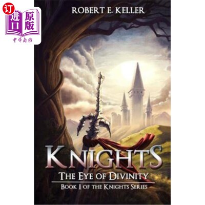 海外直订Knights: The Eye of Divinity 骑士:神之眼