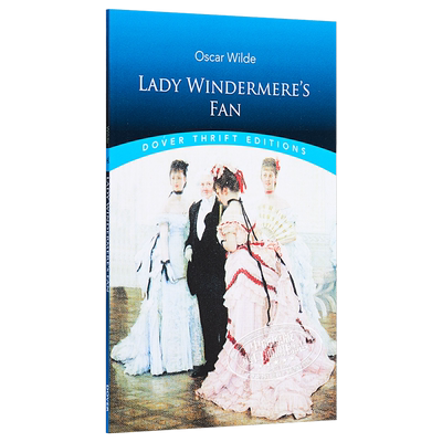 奥斯卡·王尔德：温德米尔夫人的扇子 豆瓣阅读 英文原版 Lady Windermere's Fan Oscar Wilde【中商原版】