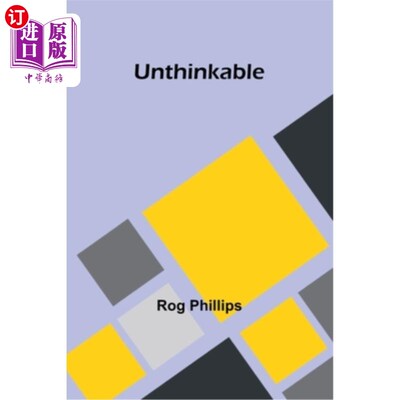 海外直订Unthinkable 不可想象的