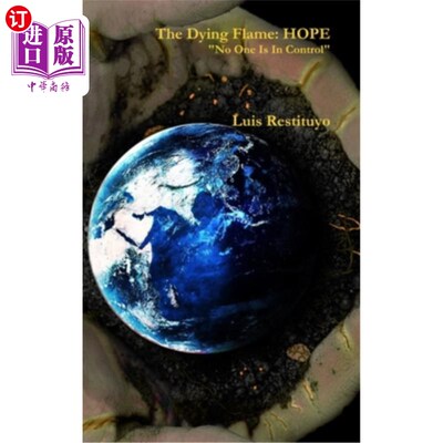 海外直订The Dying Flame: Hope 垂死的火焰：希望