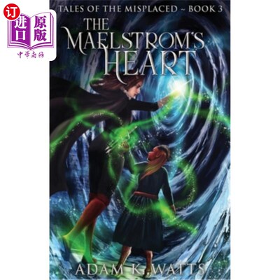 海外直订The Maelstrom's Heart 漩涡的心